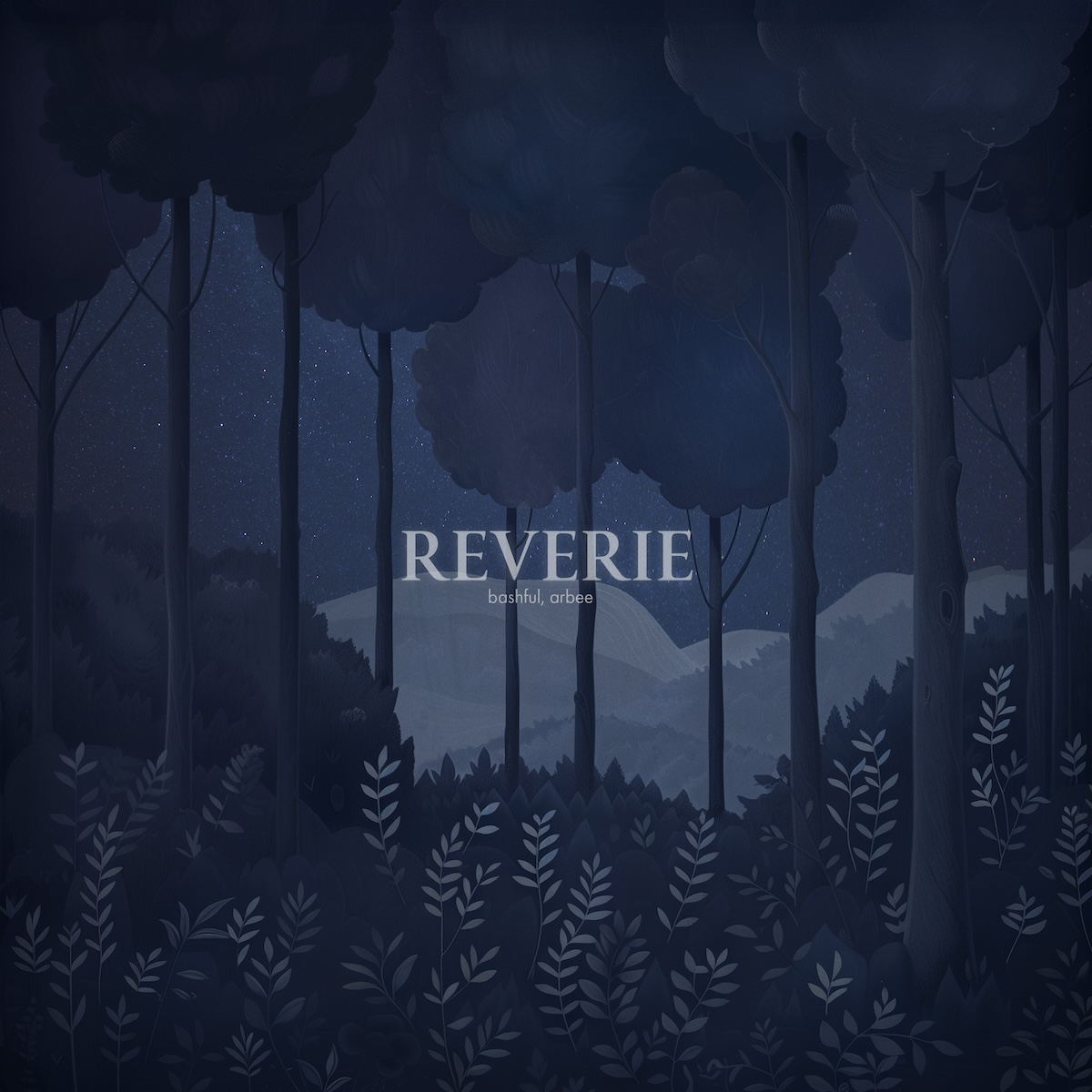arbee & bashful - Reverie | Stereofox Records